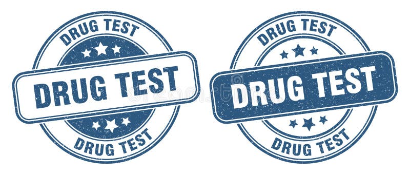 Drug Test Stamp. Drug Test Label. Round Grunge Sign Stock Vector ...