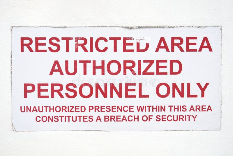 Restricted Area Authorized Personnel only Sign on White Background ...