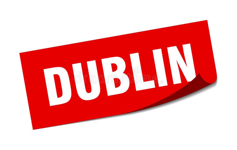 Dublin Sticker. Dublin Square Peeler Sign Stock Vector - Illustration ...