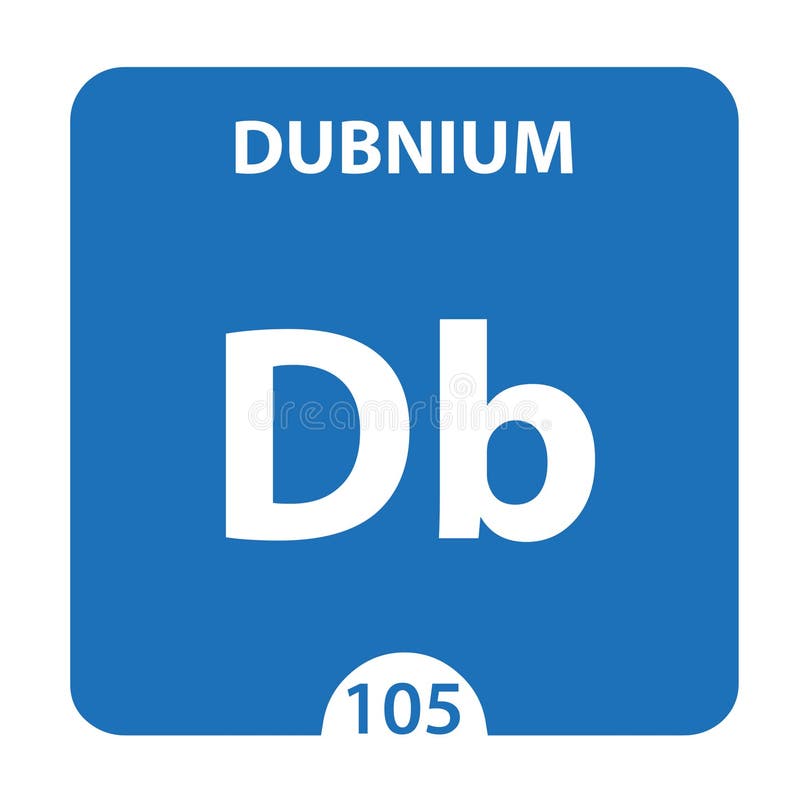 Dubnium Chemical 105 Element of Periodic Table. Molecule and ...
