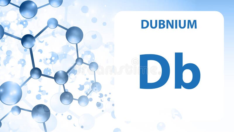 Dubnium Symbol. Sign Dubnium with Atomic Number and Atomic Weight Stock ...