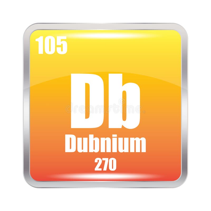 Dubnium Icon. Db Chemical Element. Atomic Number 105. Mass 270. Orange ...