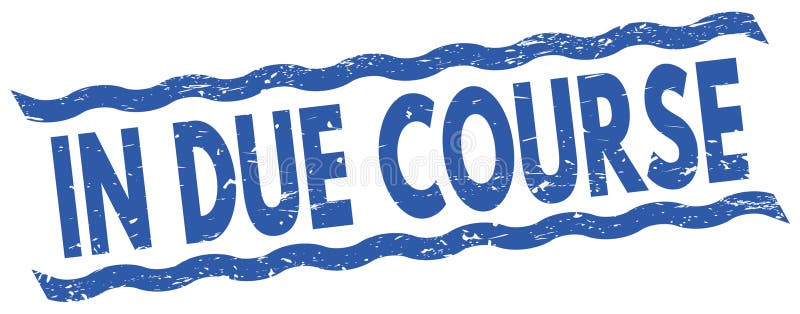In DUE COURSE Text on Blue Lines Stamp Sign Stock Illustration ...