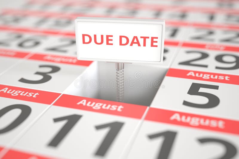 DUE DATE Message on August 4 in a Calendar, 3d Rendering Stock ...