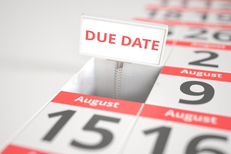 DUE DATE Sign on August 8 in a Calendar, 3d Rendering Stock ...