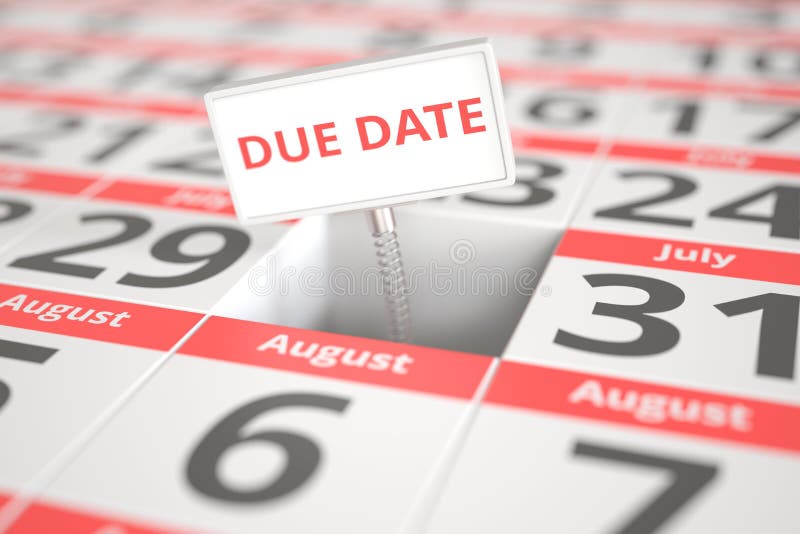 DUE DATE Sign on July 30 in a Calendar, 3d Rendering Stock Illustration ...
