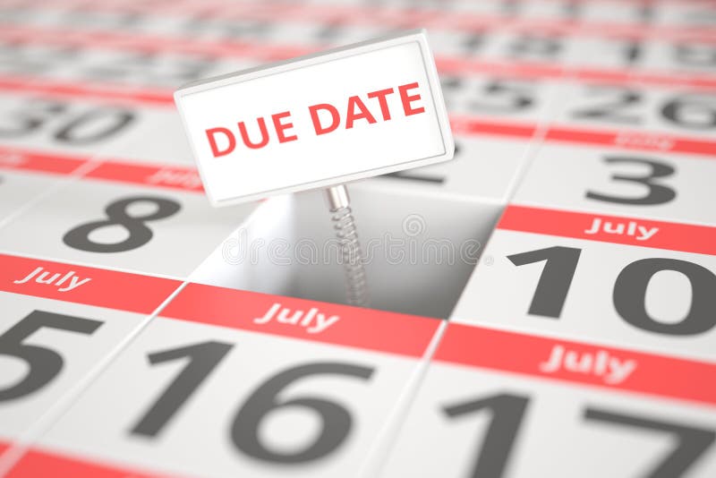 DUE DATE Sign on July 9 in a Calendar, 3d Rendering Stock Illustration ...