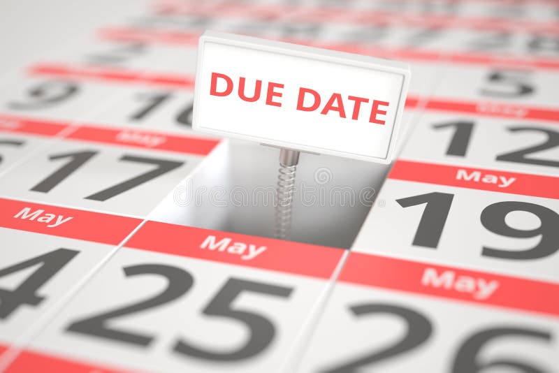 DUE DATE Sign on May 18 in a Calendar, 3d Rendering Stock Illustration ...