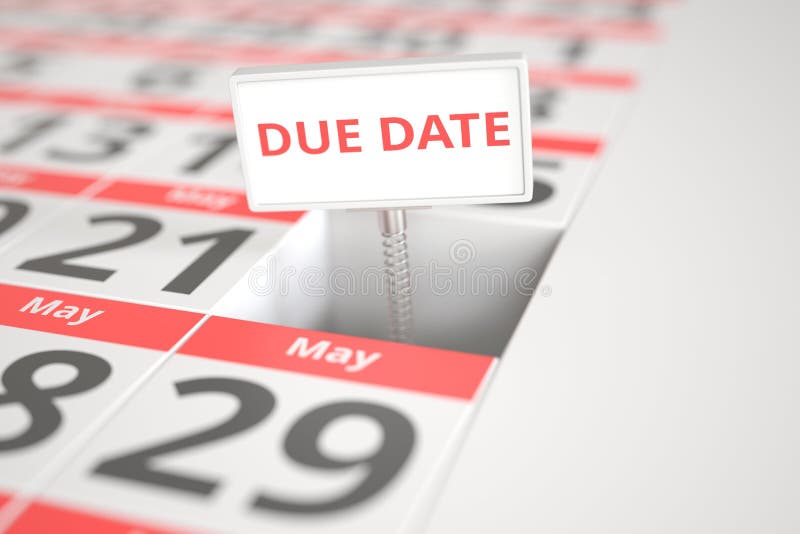 DUE DATE Sign on May 22 in a Calendar, 3d Rendering Stock Illustration ...