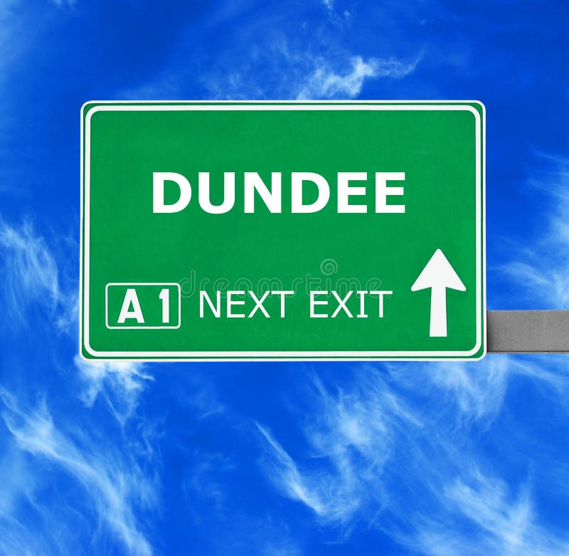 DUNDEE Road Sign Against Clear Blue Sky Stock Photo - Image of sign ...
