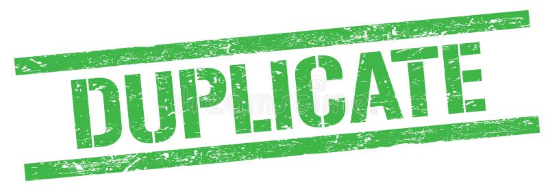 DUPLICATE Text on Green Grungy Rectangle Stamp Stock Illustration ...