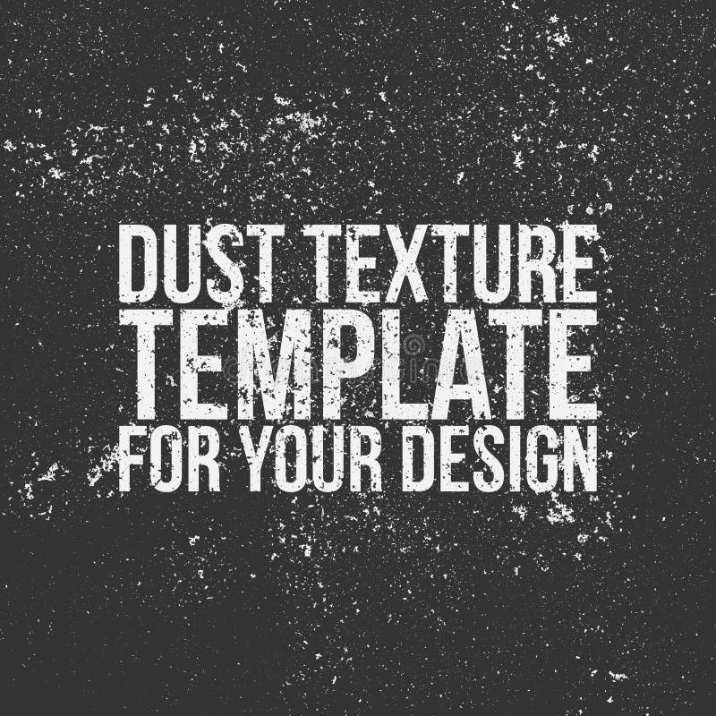 Dust Texture Template for Your Design Stock Vector - Illustration of ...