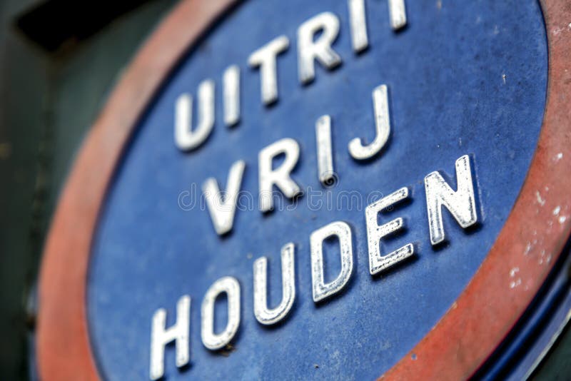 Dutch Garage Door Warning Sign Stock Photo - Image of empty, exit ...