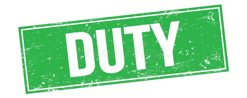 DUTY Text on Green Grungy Rectangle Stamp Stock Illustration ...