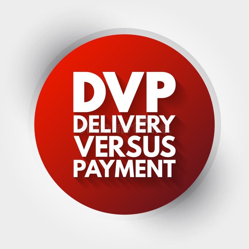 DVP - Delivery Versus Payment Acronym, Business Concept Background ...