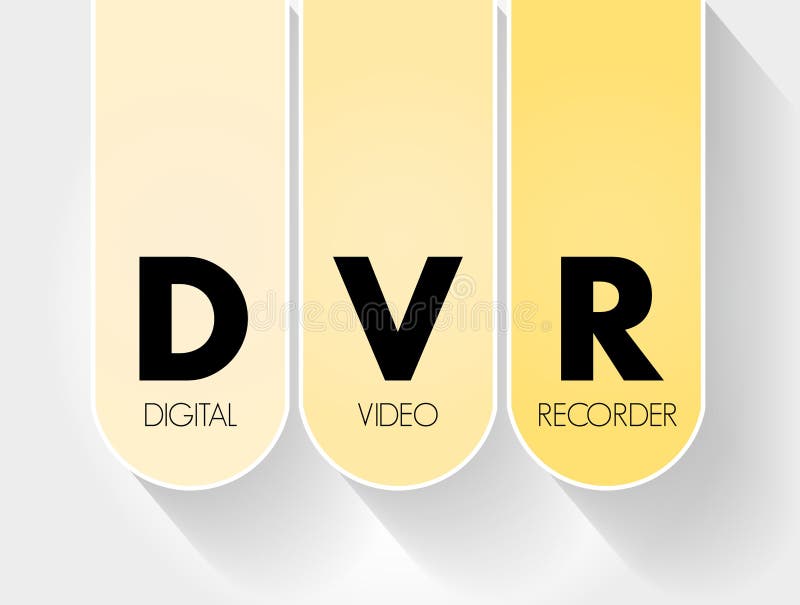 DVR - Digital Video Recorder Acronym, Technology Concept Background ...
