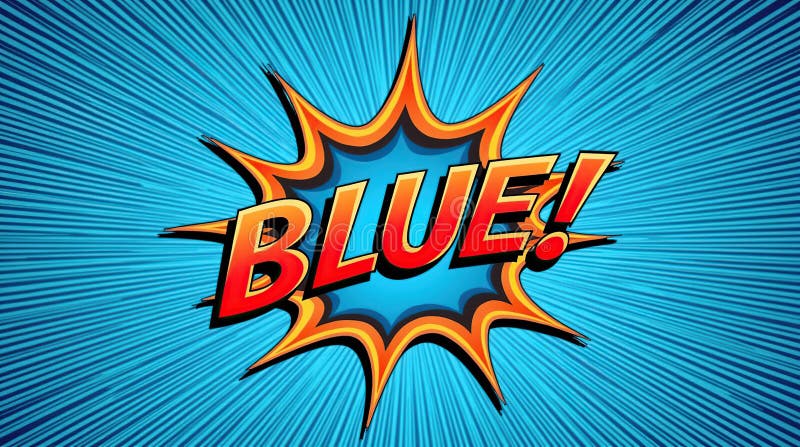 Dynamic Comic Style Burst with the Word Blue in Bold Letters Stock ...