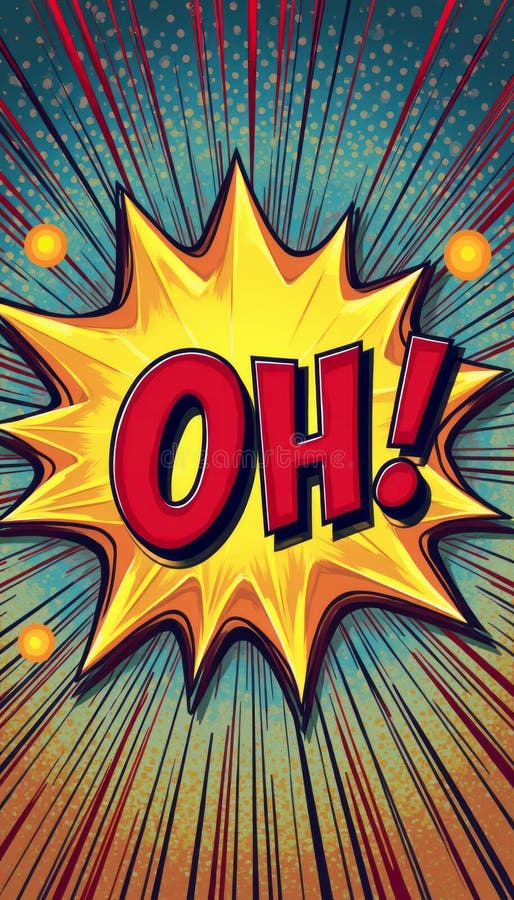 Dynamic Comic-style Explosion with the Word OH Stock Image - Image of ...