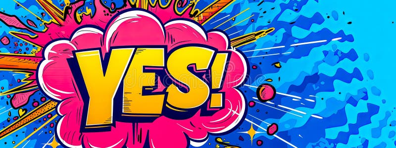 Dynamic Comic Style Explosion Word Yes Stock Photos - Free & Royalty ...