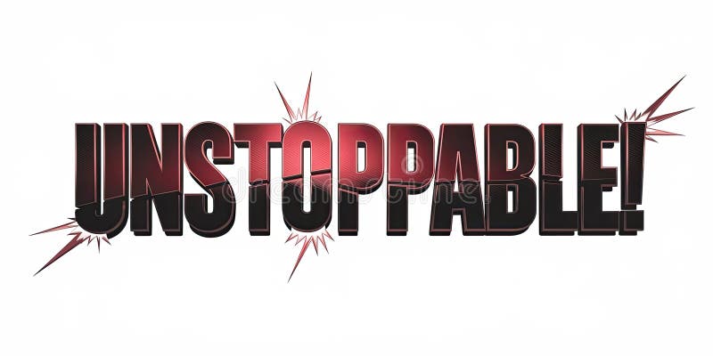 Dynamic Unstoppable Text with Energetic Burst Patterns Stock ...