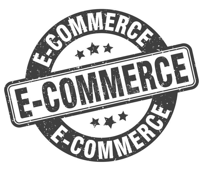 E-commerce Stamp. E-commerce Label. Round Grunge Sign Stock Vector ...