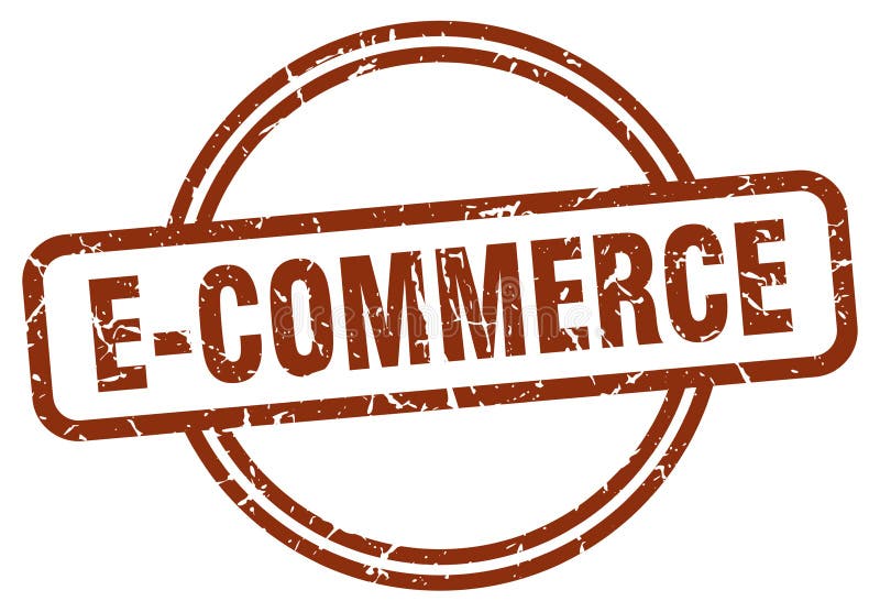 E-commerce Stamp. E-commerce Round Vintage Grunge Label Stock Vector ...