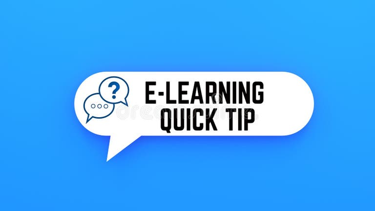 E-learning Quick Tip Text on Speech Bubble.Blue Background Stock ...