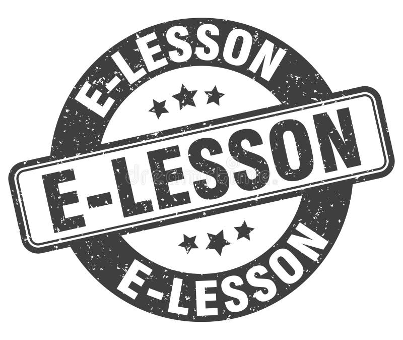 E-lesson Stamp. E-lesson Label. Round Grunge Sign Stock Vector ...