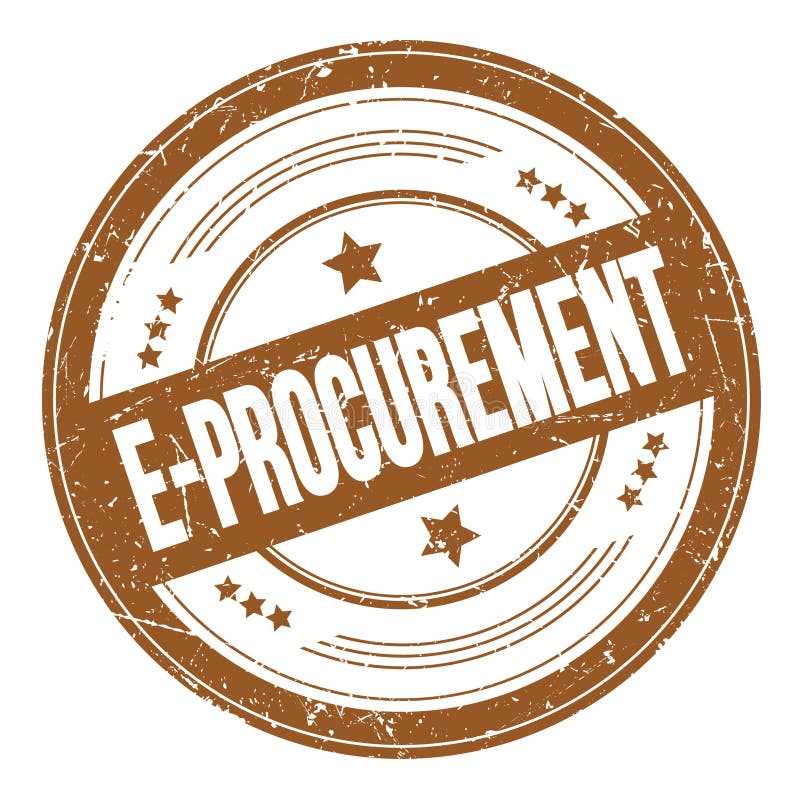 E-PROCUREMENT Text on Brown Round Grungy Stamp Stock Illustration ...