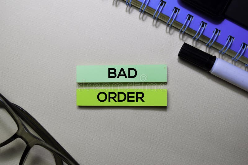 Bad Order Text on Sticky Notes Isolated on Office Desk Foto de Stock ...