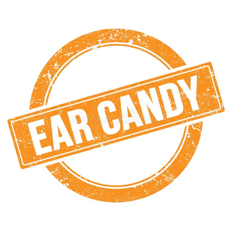 EAR CANDY Text on Orange Grungy Round Stamp Stock Illustration ...