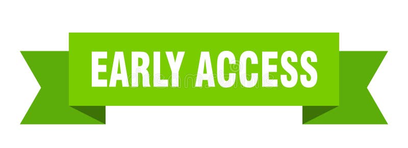 Early Access Banner. Early Access Ribbon Label Sign Set Stock Vector ...
