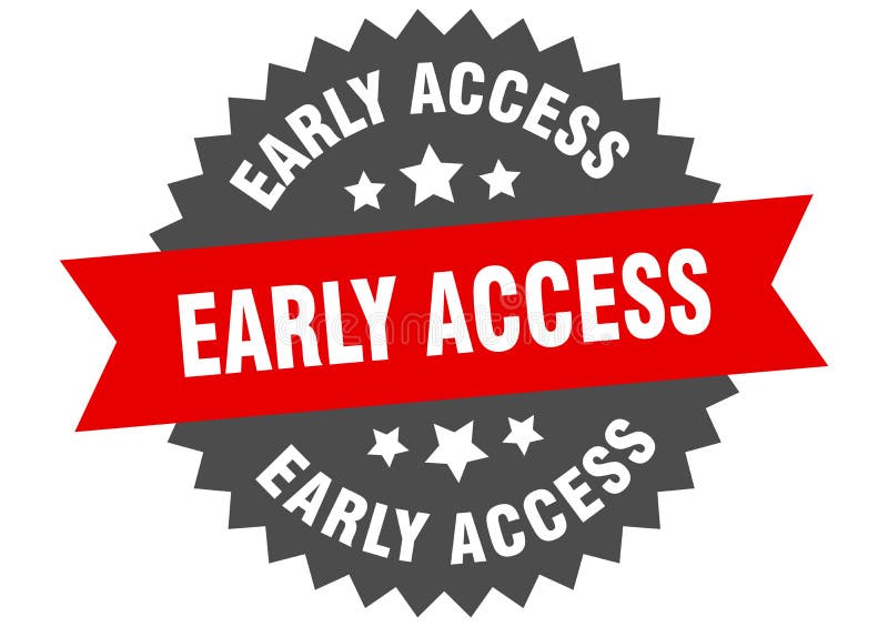 Early Access Banner. Early Access Ribbon Label Sign Set Stock Vector ...