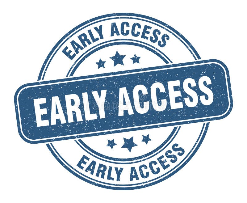 Early Access Stamp. Early Access Label. Round Grunge Sign Stock Vector ...