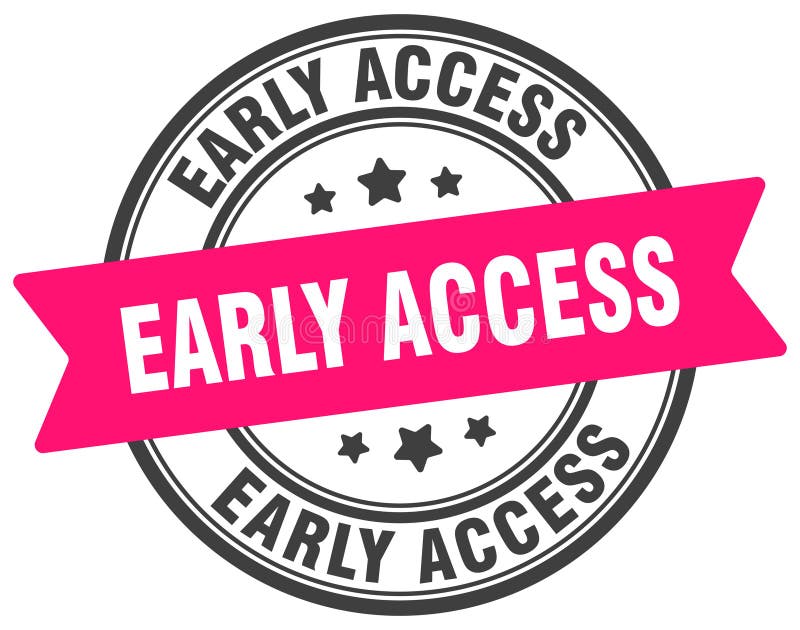 Early Access Stamp. Early Access Label on Transparent Background. Round ...