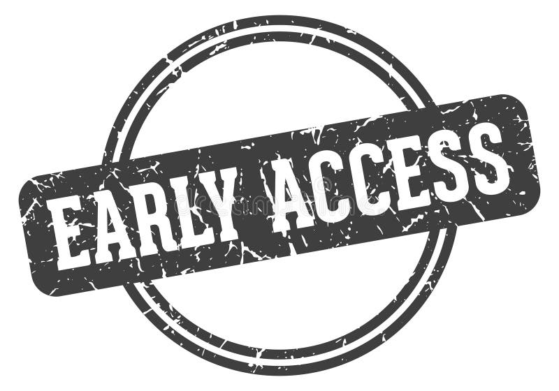 Early access stamp stock vector. Illustration of label - 349492865