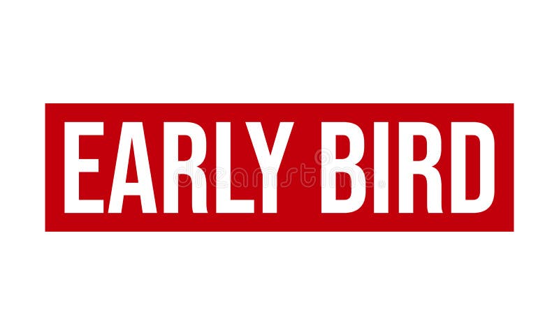 Early Bird Rubber Stamp. Early Bird Grunge Stamp Seal Vector ...