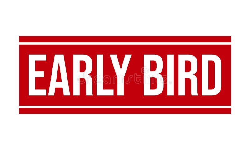 Early Bird Rubber Stamp. Early Bird Grunge Stamp Seal Vector ...