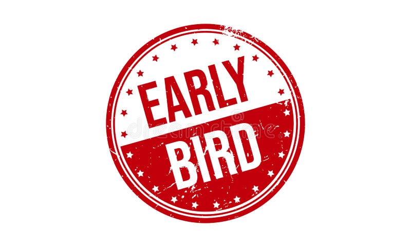Early Bird Rubber Stamp. Early Bird Grunge Stamp Seal Vector ...
