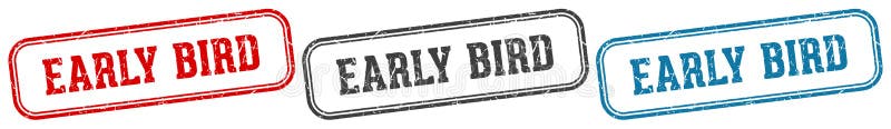 Early Bird Rectangular Sign Stock Illustrations – 34 Early Bird ...