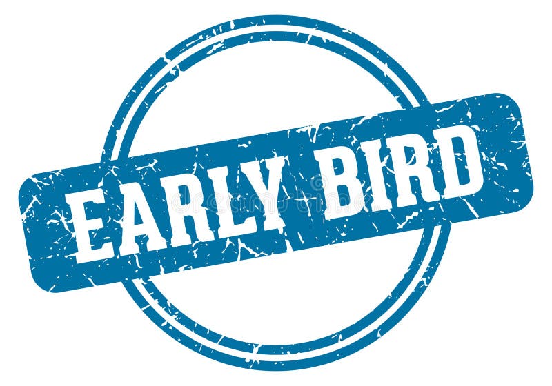 Early bird stamp stock vector. Illustration of graphic - 360708825