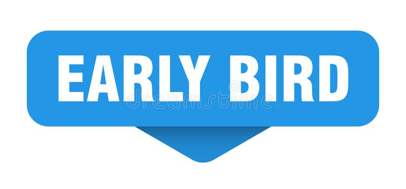 Early bird badge stock vector. Illustration of banner - 100910432