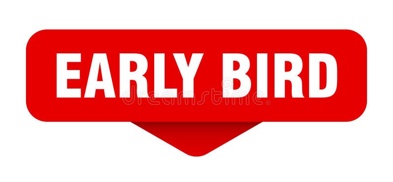 Early bird badge stock vector. Illustration of banner - 100910432