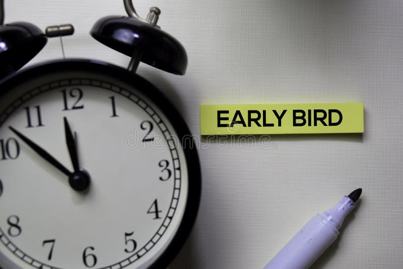 Early Bird Text on Sticky Notes Isolated on Office Desk Stock Image ...