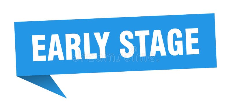 Early Stage Speech Bubble. Early Stage Ribbon Sign Stock Vector ...