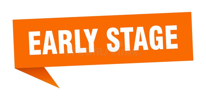 Early Stage Speech Bubble. Early Stage Ribbon Sign Stock Vector ...