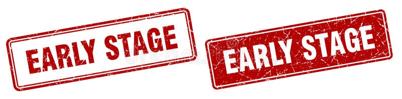 Early Stage Stamp Set. Early Stage Square Grunge Sign Stock Vector ...