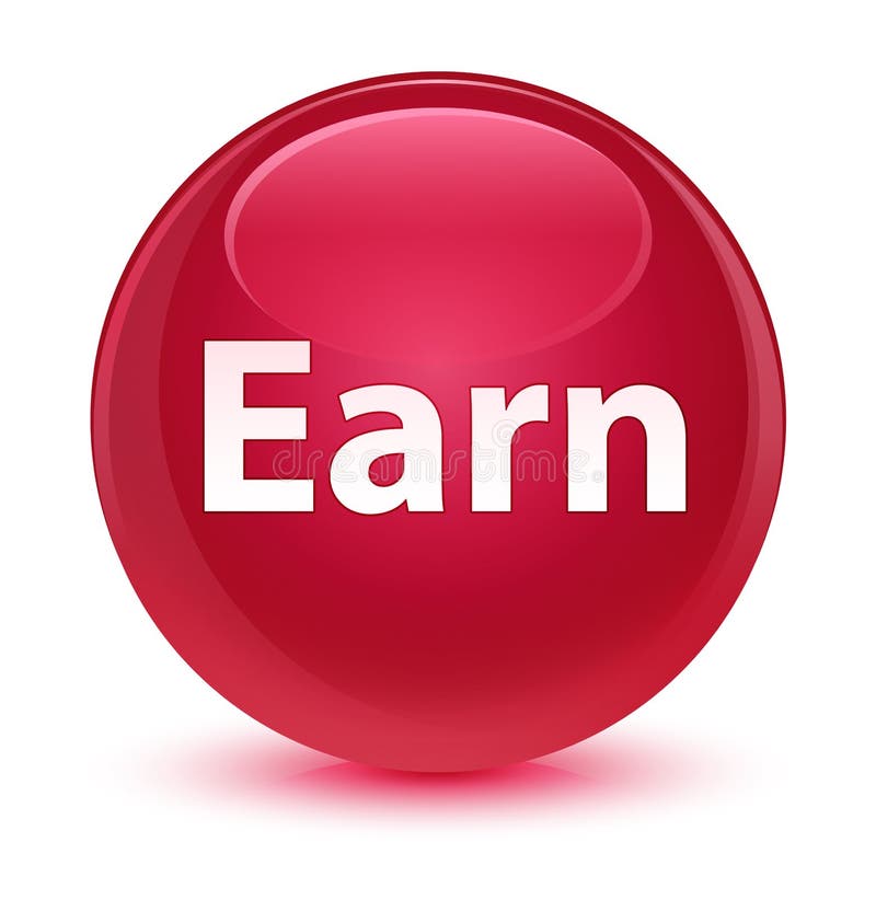 Earn Glassy Pink Round Button Stock Illustration - Illustration of ...