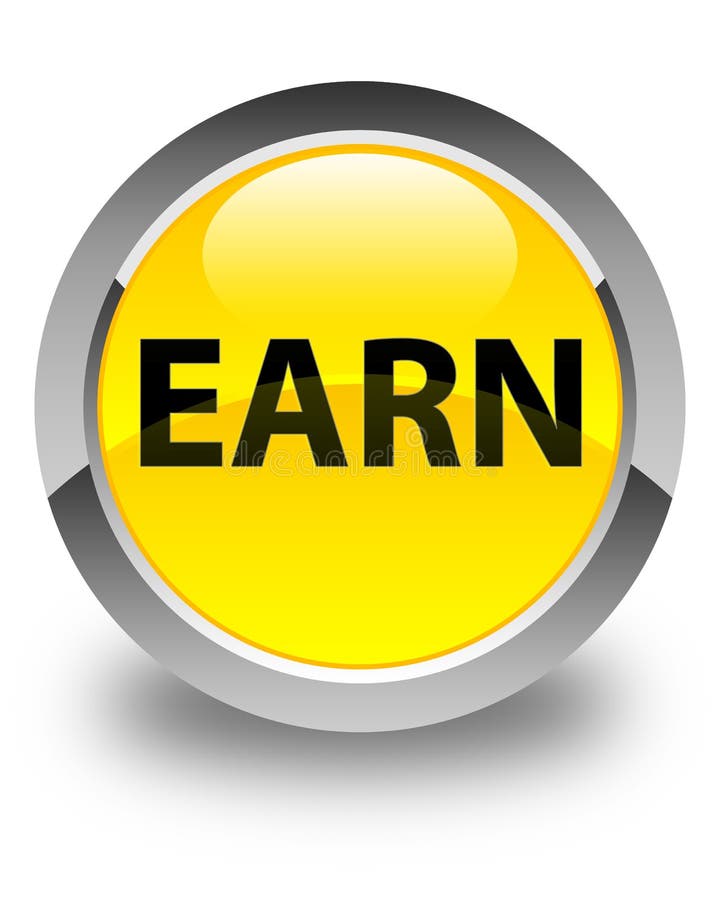 Earn Glossy Yellow Round Button Stock Illustration - Illustration of ...