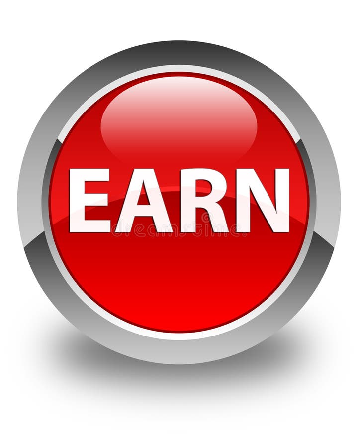 Earn Glossy Red Round Button Stock Illustration - Illustration of ...